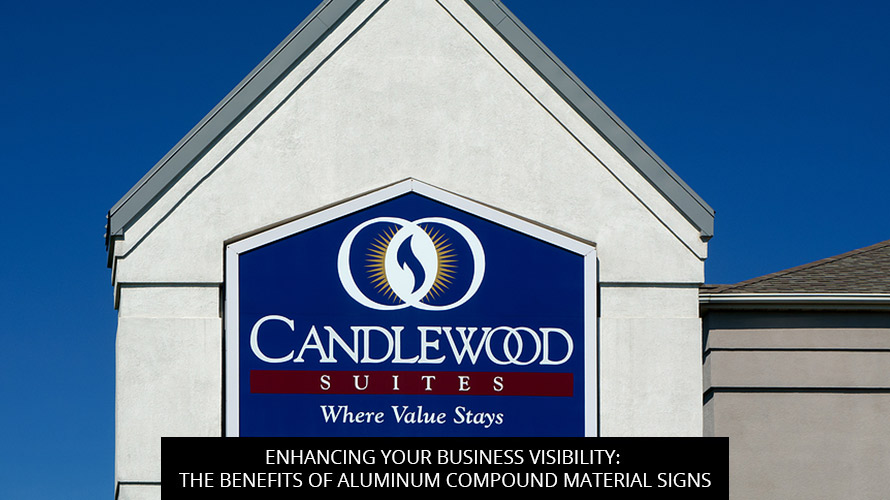 Enhancing Your Business Visibility: The Benefits Of Aluminum Compound ...