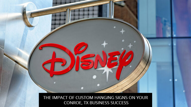 The Impact Of Custom Hanging Signs On Your Conroe, TX Business Success ...