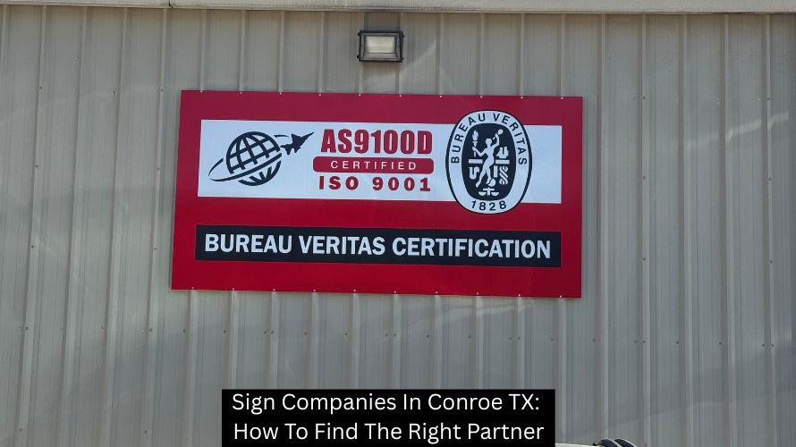 Sign Companies In Conroe TX: How To Find The Right Partner - The Custom ...
