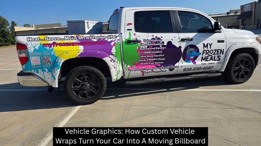 Vehicle Graphics: How Custom Vehicle Wraps Turn Your Car Into A Moving ...